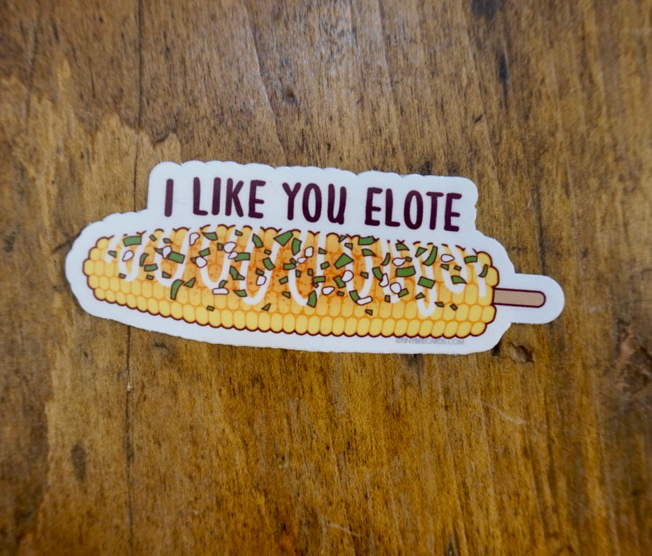 STICKER - Funny Elote Vinyl Sticker – Blue Burro Imports